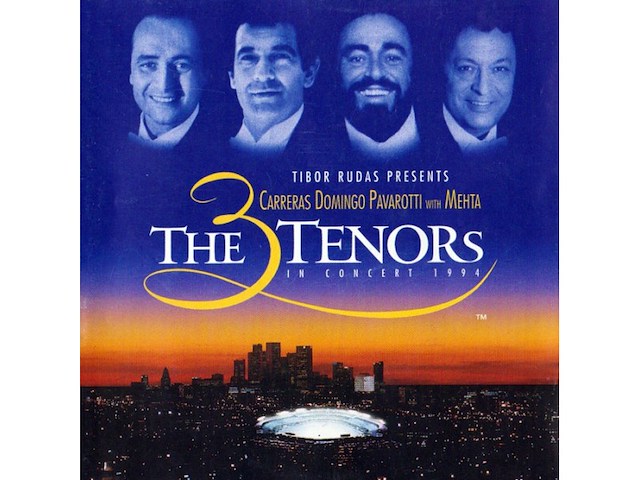 The 3 Tenors - In Concert 1994