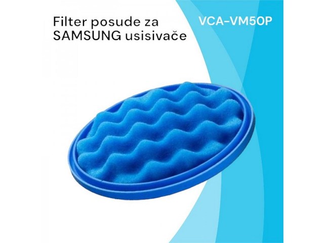 Filter posude za usisivac Samsung VCA-VM50P