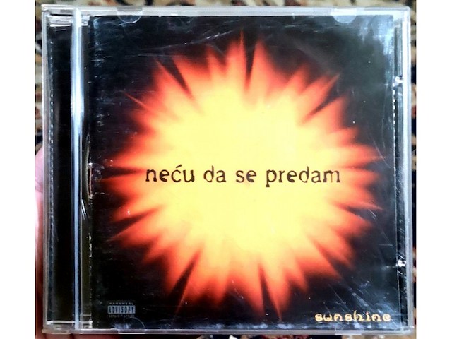 Sunshine - Neću da se predam