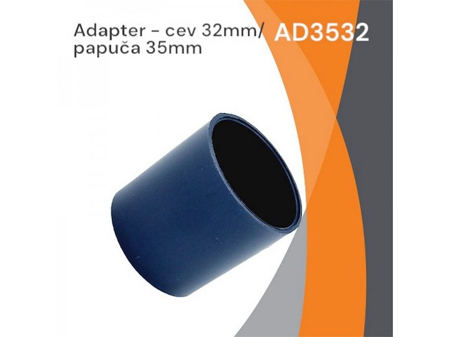 Adapter za papucu ili cev usisivaca Fi35mm 32mm