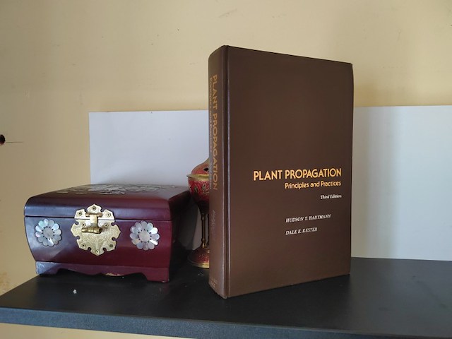 Plant Propagation: Principles and Practices 3rd edition