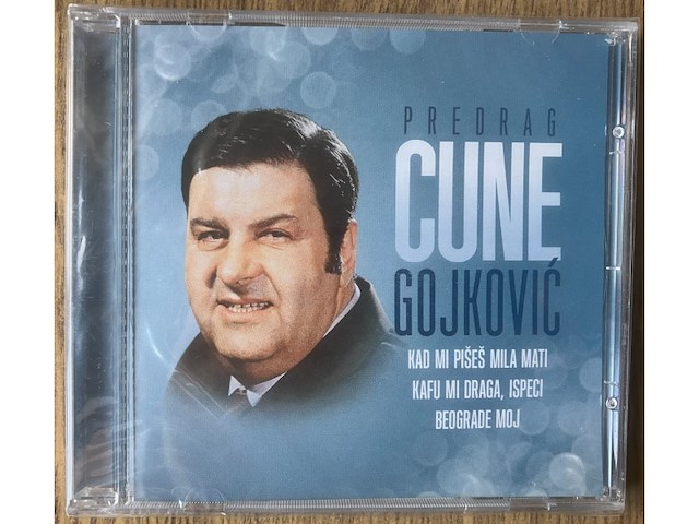 PREDRAG CUNE GOJKOVIĆ - Kad mi pišeš mila mati... NOVO