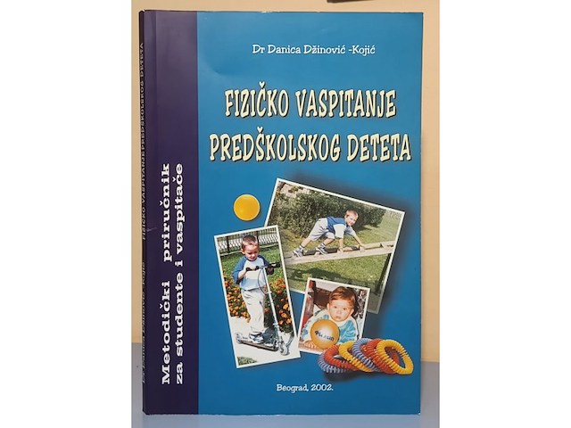 FIZIČKO VASPITANJE PREDŠKOLSKOG DETETA