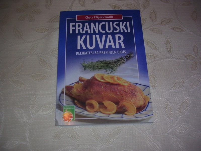 Francuski kuvar - Olgica Pilipovic Jovicic