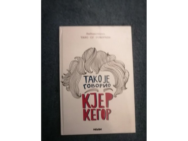 Tako je govorio Kjerkegor