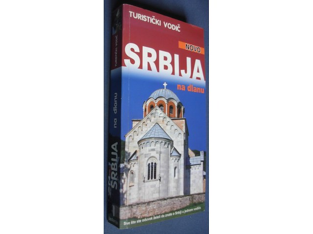 SRBIJA NA DLANU - Turistički vodič