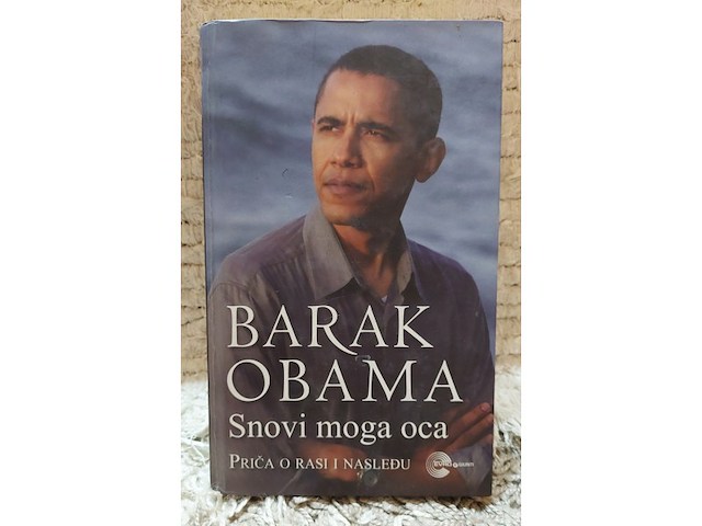 BARAK  OBAMA- Snovi moga oca