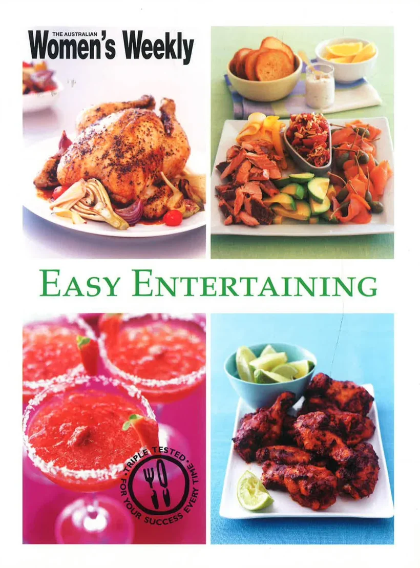 The Australian Women’s Weekly: Easy Entertaining