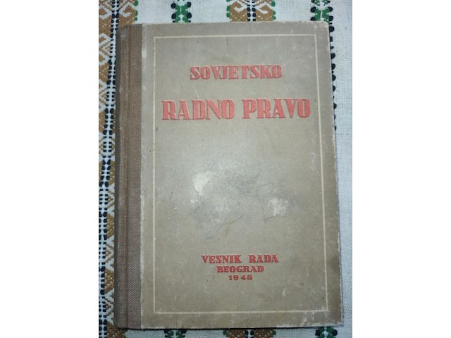 Sovjetsko radno pravo 1948 retko