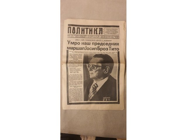 POLITIKA 5. MAJ 1980. broj dan posle smrti J. B. Tita