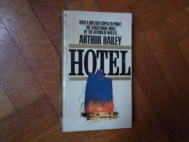 HOTEL, Arthur Hailey