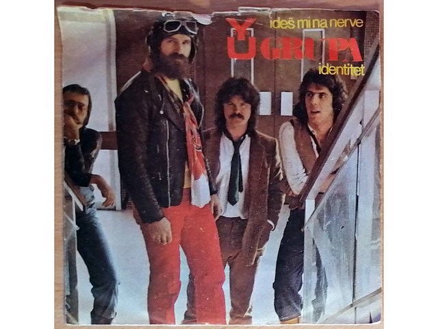 SP YU GRUPA - Ideš mi na nerve / Identitet (1979) VG