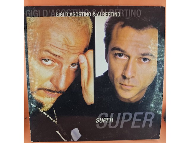 Gigi D`Agostino &; Albertino – Super, LP, Maxi