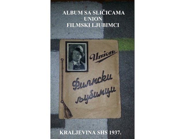 Album Union - Filmski Ljubimci 1937. Kraljevina SHS