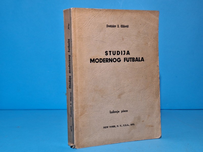 STUDIJA MODERNOG FUDBALA Izdanje NEW YORK 1975 AKCIJAAA