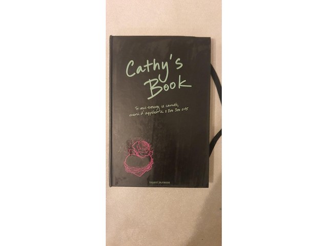 Cathy*s Book Author By SEAN STEWART* *JORDAN WEISMAN