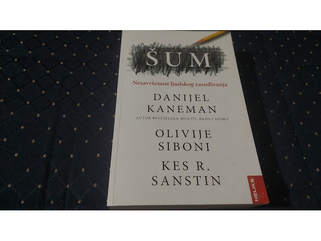 Sum/Danijel Kaneman,Olivije Siboni,Kes R.Sanstin