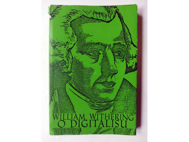 William Withering, O DIGITALISU