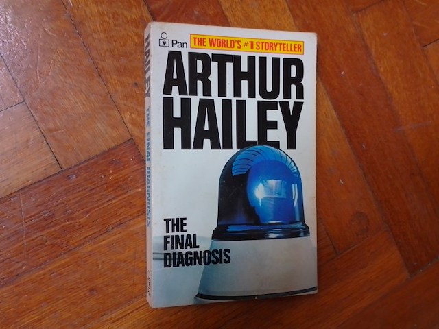 THE FINAL DIAGNOSIS, Arthur Hailey