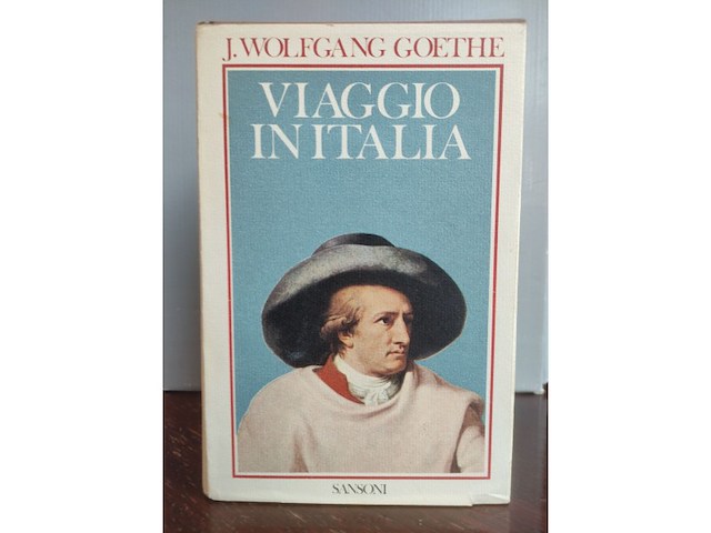 VIAGGIO IN ITALIA (1786-1788) - J. Wolfgang Goethe