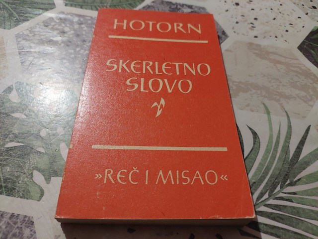 Skerletno slovo Hotorn