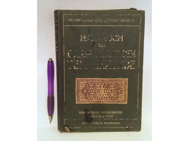 HANDBUCH DER ORIENTALISCHEN TEPPICHKUNDE (1920. GOD.)