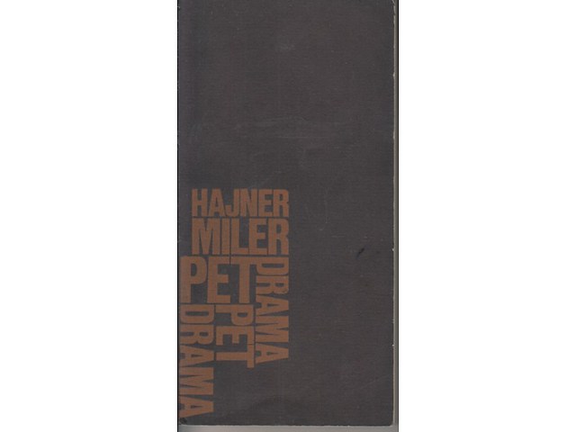 HAJNER MILER / PET DRAMA