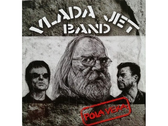 VLADA JET BAND - POLA VEKA CD U CELOFANU