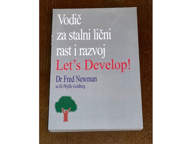 Fred Newman - VODIČ ZA STALNI LIČNI RAST I RAZVOJ