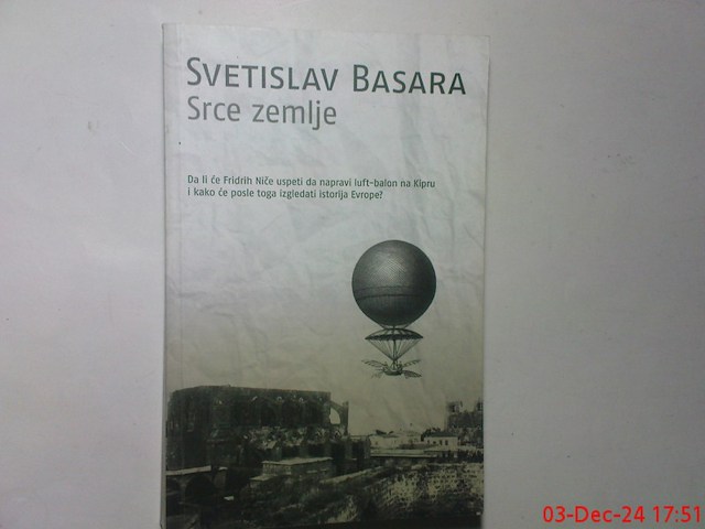 SVETISLAV BASARA  -  SRCE ZEMLJE