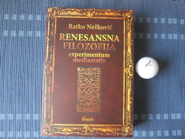 Ratko Nešković - Renesansna filozofija