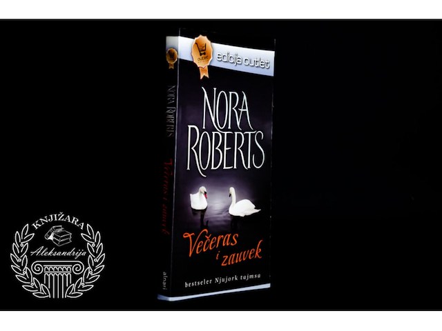 Nora Roberts Večeras i zauvek