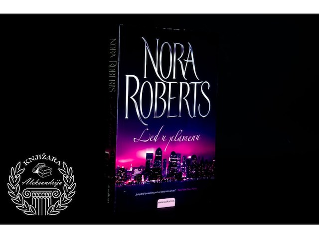 Nora Roberts Led u plamenu