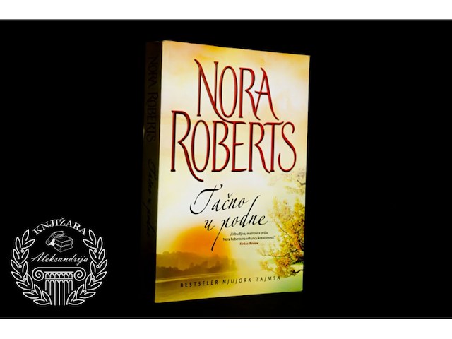 Nora Roberts Tačno u podne