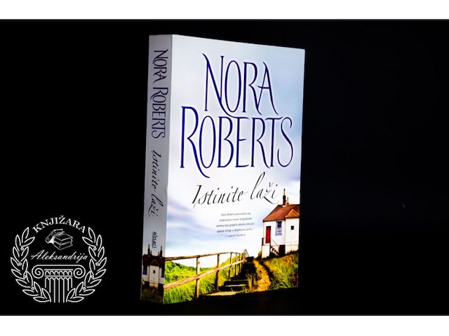 Nora Roberts Istinite laži