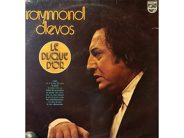 Raymond Devos – Le Disque d`Or De Raymond Devos