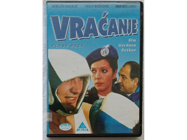 VRACANJE  ( Rez: Gordana Boskov )