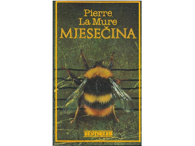 MJESEČINA 2, Pierre La Mure