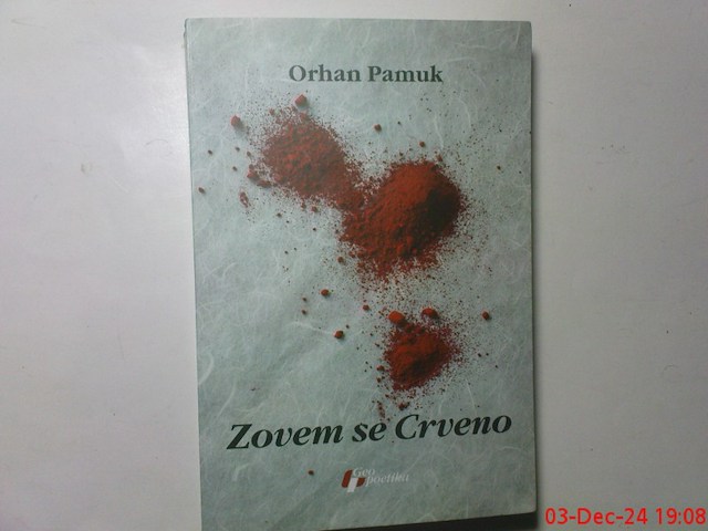 ORHAN PAMUK  -  ZOVEM SE CRVENO