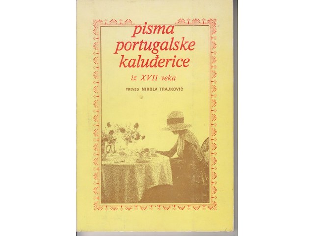 PISMA PORTUGALSKE KALUĐERICE IZ XVII VEKA