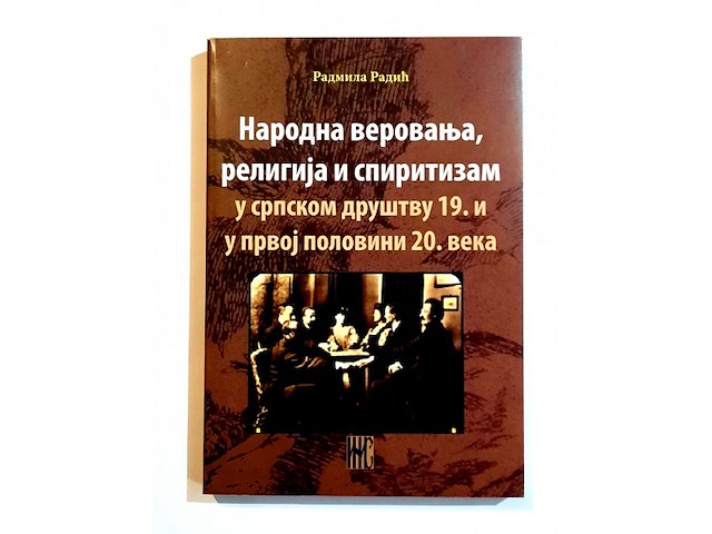 Narodna verovanja, religija i spiritizam u srpskom druš