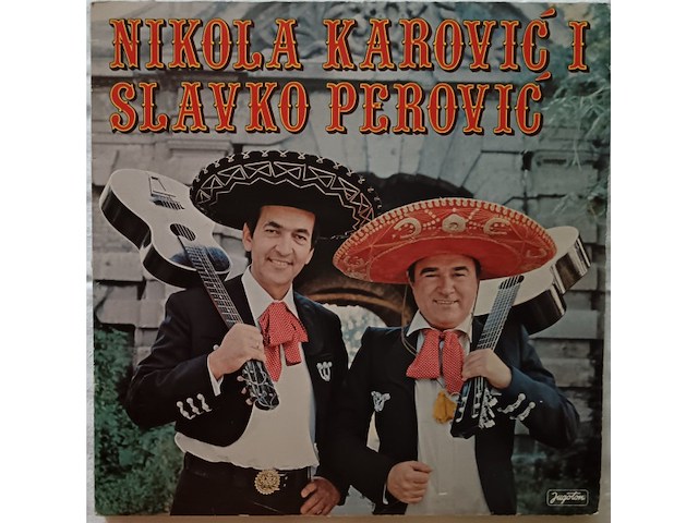 Nikola Karovic i Slavko Perovic-Nikola Karovic i Slavko