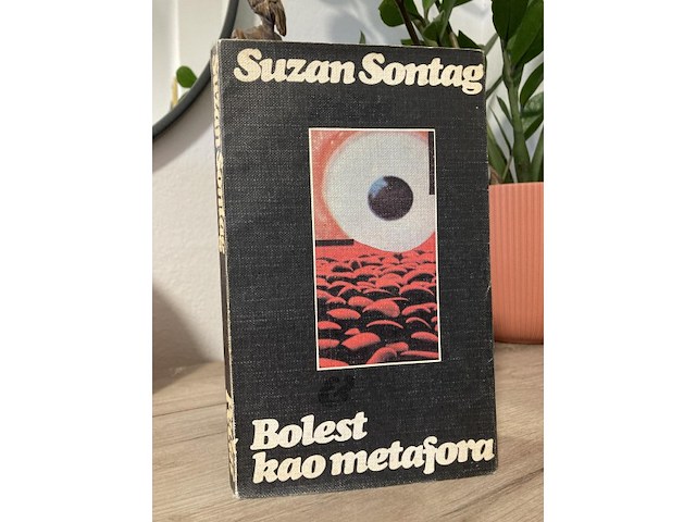 Suzan Sontag BOLEST KAO METAFORA