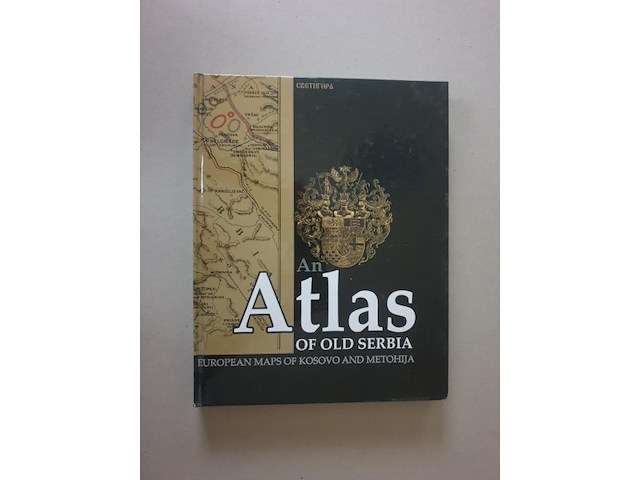 An atlas of Old Serbia, Atlas stare Srbije