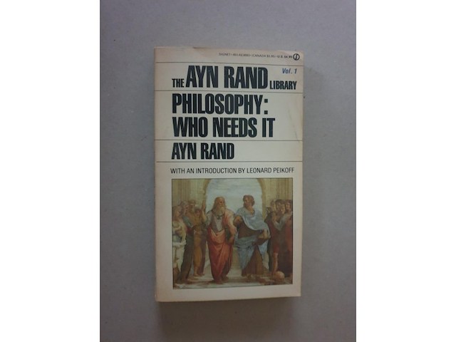 Philosophy: Who Needs It  -  Ayn Rand