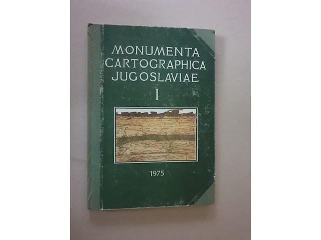 Monumenta cartographica Jugoslavije I - antičke karte