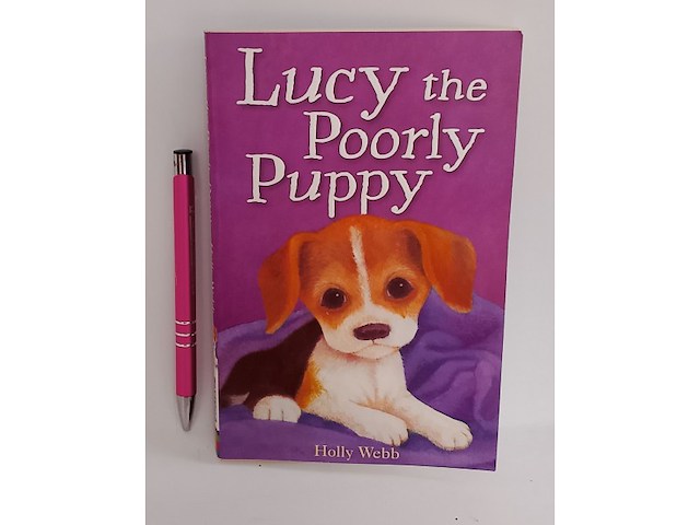 LUCY THE POORLY PUPPY - HOLLY WEBB