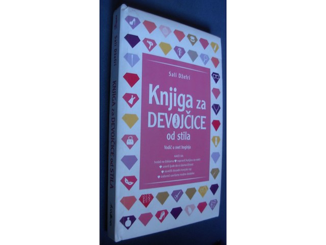 KNJIGA ZA DEVOJČICE OD STILA - Sali Džefri