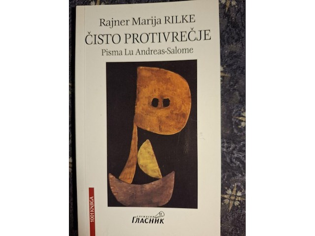 R.M. Rilke - ...pisma Lu Salome, Beograd, 2008.