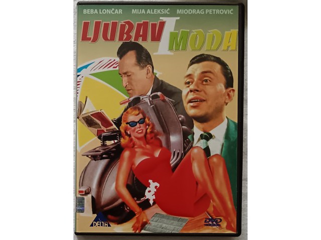 LJUBAV  I  MODA  ( Rez: Ljubomir Radicevic )